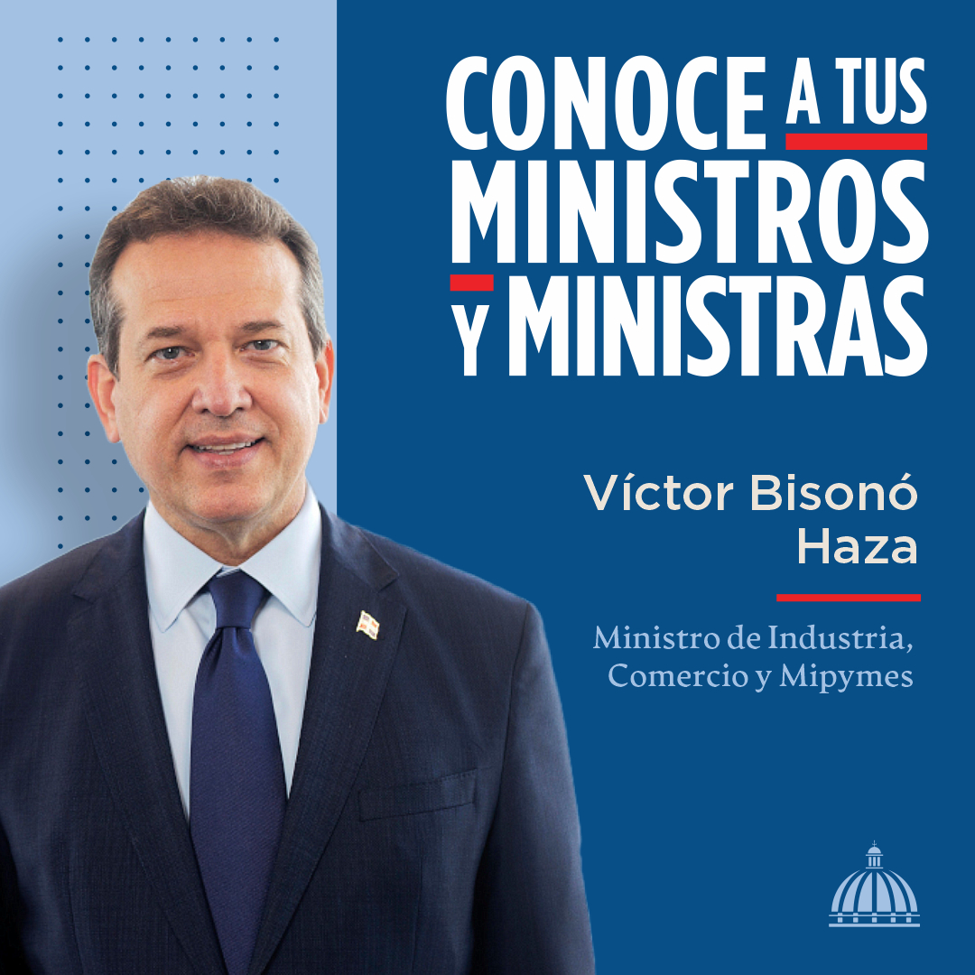 Víctor (Ito) Bisonó Haza | Presidencia de la República Dominicana